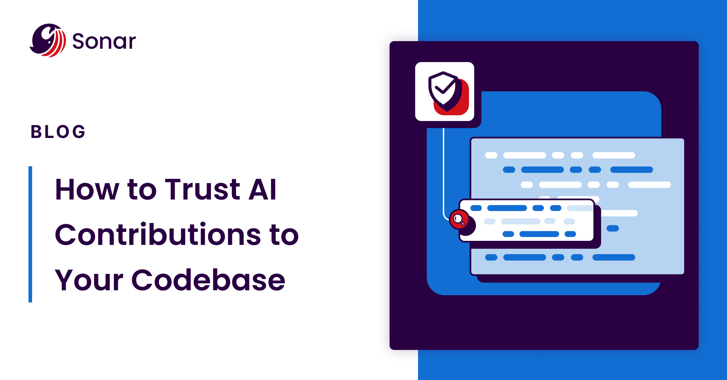 How to Trust AI Contributions to Your Codebase | Sonar